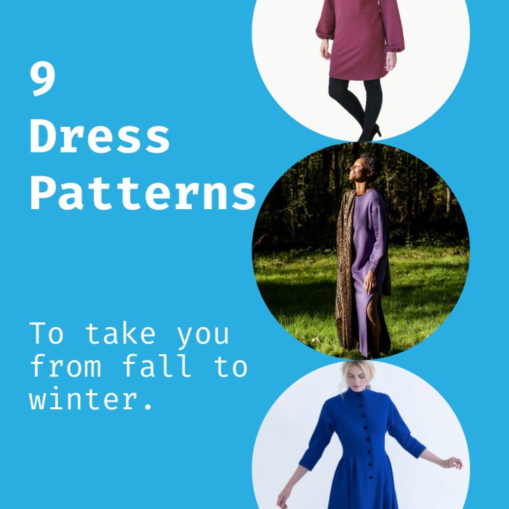 9 Dress Patterns to Take You From Fall To Winter - The Serial Hobbyist Girl